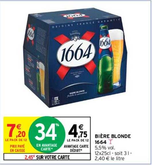 Promo Bière Blonde 1664 chez Intermarché Hyper - iCatalogue.fr