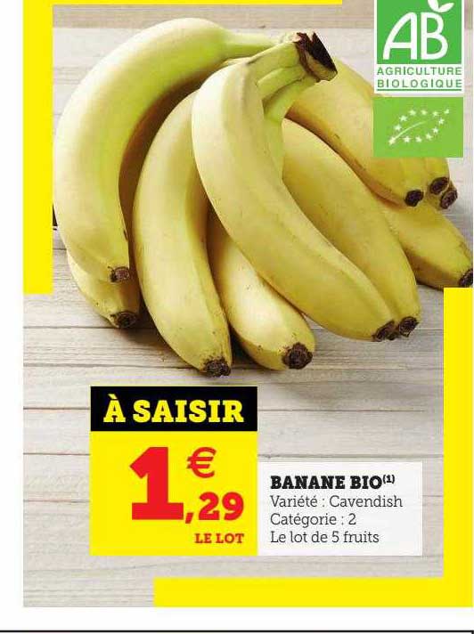 Promo Banane Bio chez Hyper U - iCatalogue.fr