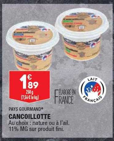Promo Cancoillotte Pays Gourmand chez Aldi - iCatalogue.fr