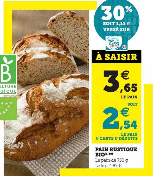 Promo Pain Rustique Bio chez Super U - iCatalogue.fr