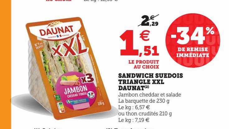 Promo Sandwich Suedois Triangle Xxl Daunat chez U Express - iCatalogue.fr