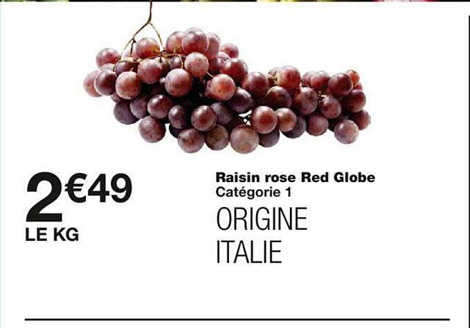 Promo Raisin Rose Red Globe chez Monoprix - iCatalogue.fr