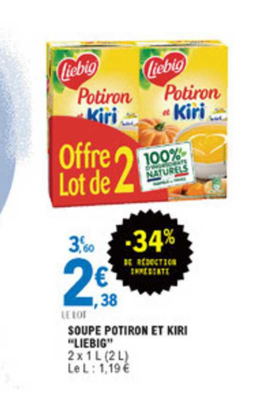 Promo Soupe Potiron Et Kiri Liebig -34% Réduction Immédiate chez E ...