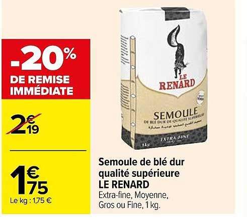 Promo Semoule De Blé Dur Qualité Supérieure Le Renard chez Carrefour ...