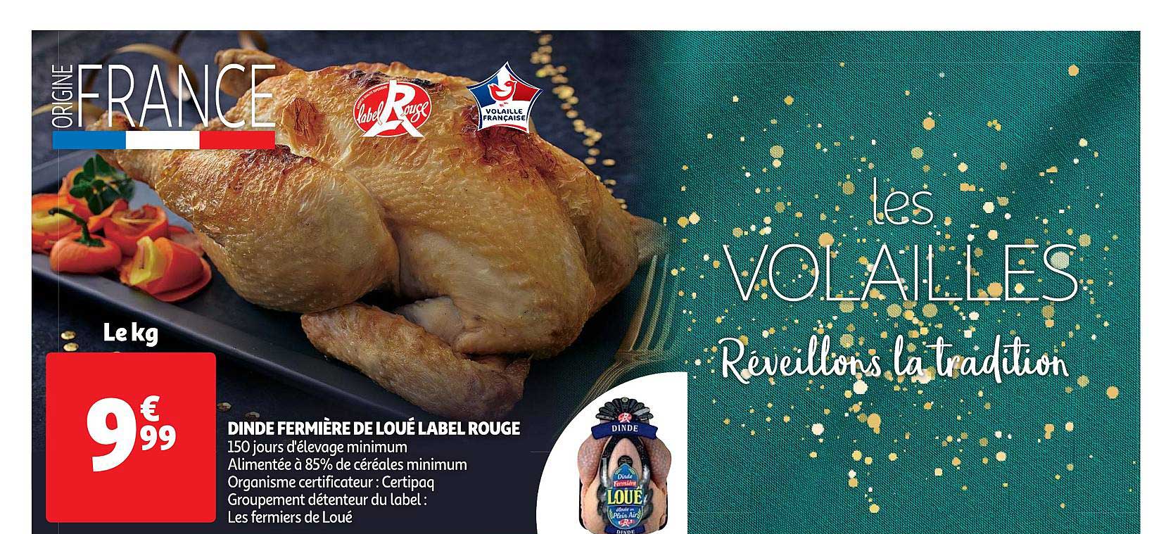 Promo Dinde Fermière De Loué Label Rouge chez Auchan - iCatalogue.fr