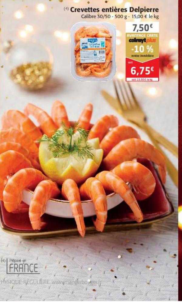 Promo Crevettes Entières Delpierre chez Colruyt - iCatalogue.fr