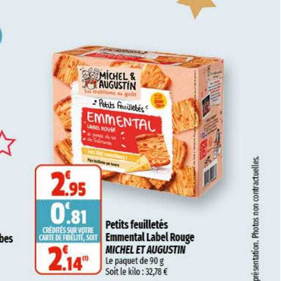 Promo Petits Feuilletés Emmental Label Rouge Michel Et Augustin chez ...