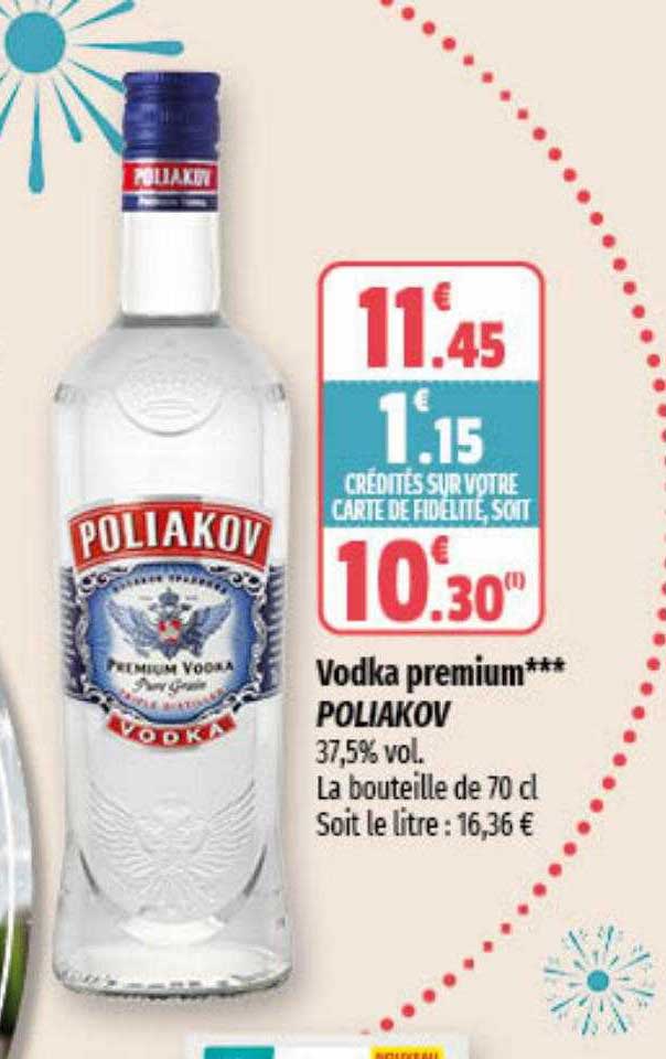 Promo Vodka Premium Poliakov chez Coccinelle Express - iCatalogue.fr