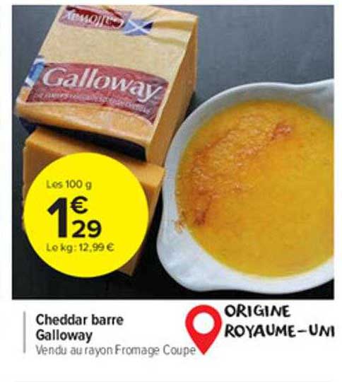 Promo Cheddar Barre Galloway chez Carrefour Market - iCatalogue.fr