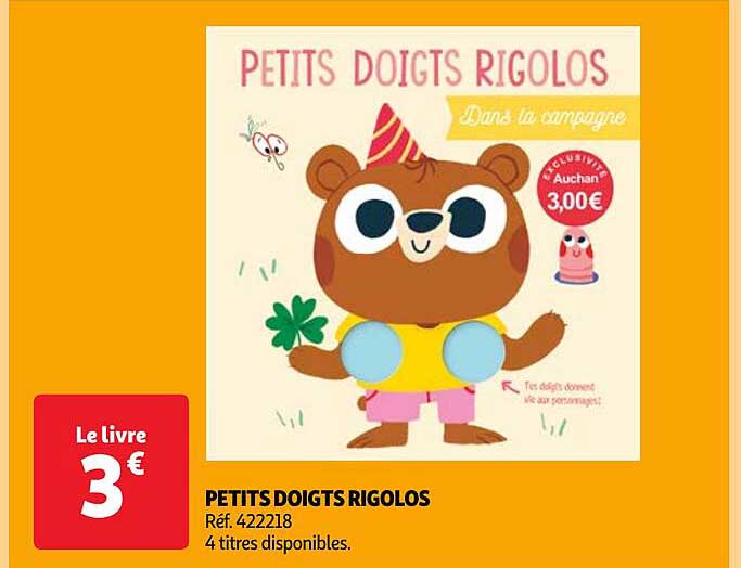 Promo Petits Doigts Rigolos chez Auchan - iCatalogue.fr