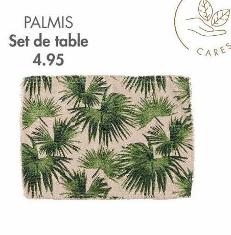 Promo Palmis Set De Table chez Casa - iCatalogue.fr