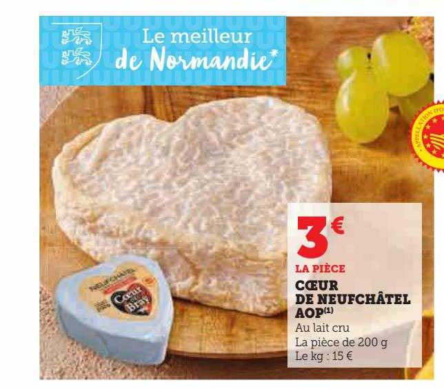 Promo Coeur De Neufchâtel Aop chez Hyper U - iCatalogue.fr