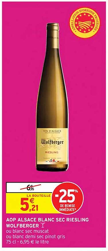Promo Aop Alsace Blanc Sec Riesling Wolfberger chez Intermarché Contact - iCatalogue.fr
