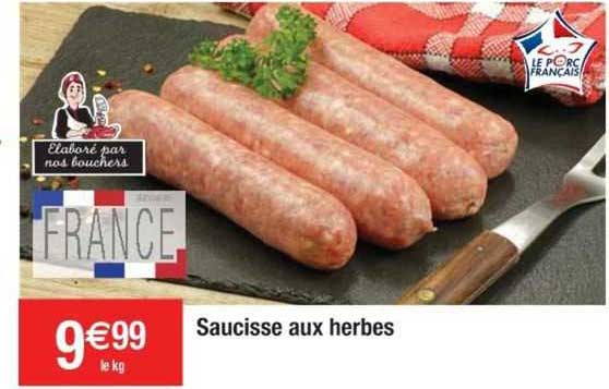 Promo Saucisse Aux Herbes chez Cora - iCatalogue.fr