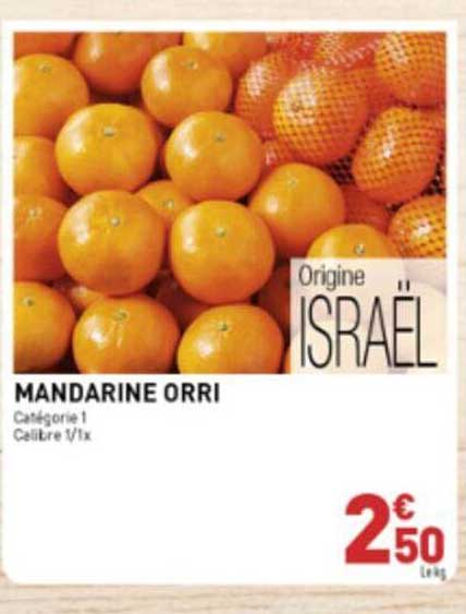 Promo Mandarine Orri chez Grand Frais - iCatalogue.fr