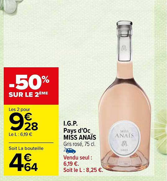 Promo I.g.p. Pays D'oc Miss Anaïs chez Carrefour - iCatalogue.fr