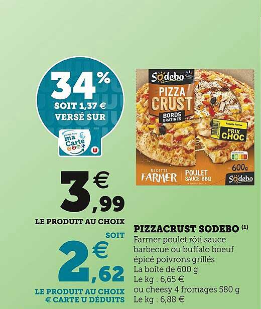 Promo Pizza Crust Sodebo chez U Express - iCatalogue.fr