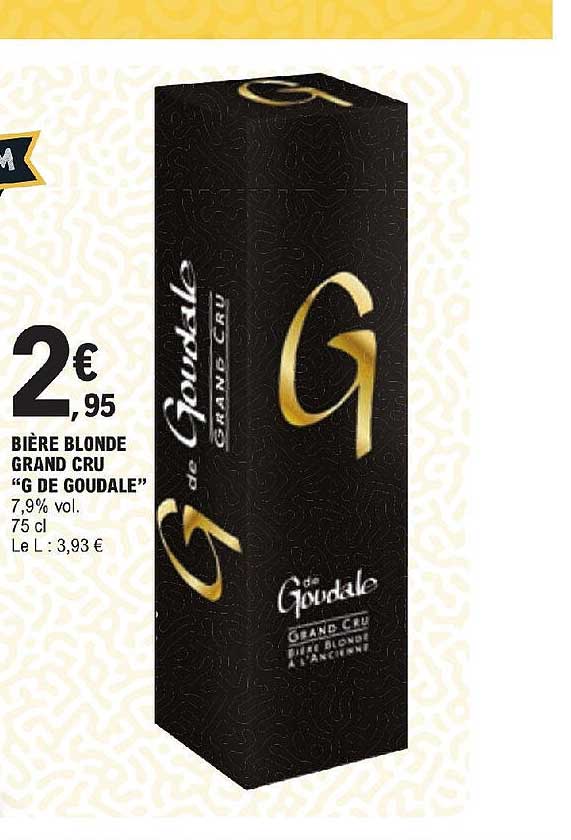Promo Bière Blonde Grand Cru "g De Goudale" chez E.Leclerc - iCatalogue.fr