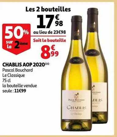 Promo Chablis Aop 2020 Pascal Bouchard Le Classique chez Auchan - iCatalogue.fr