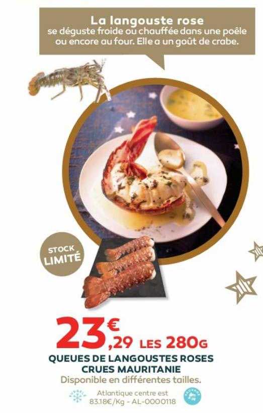 Promo Queues De Langoustes Roses Crues Mauritanie chez Cabesto ...