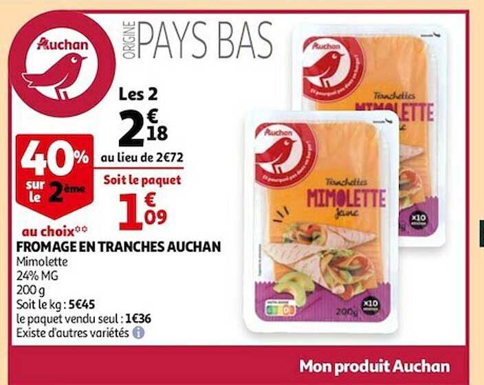 Offre Fromage En Tranches Auchan chez Auchan