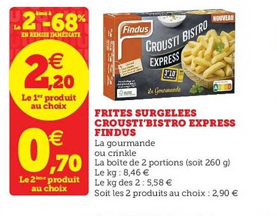 Promo Frites Surgelées Crousti'bistro Express Findus chez Super U ...