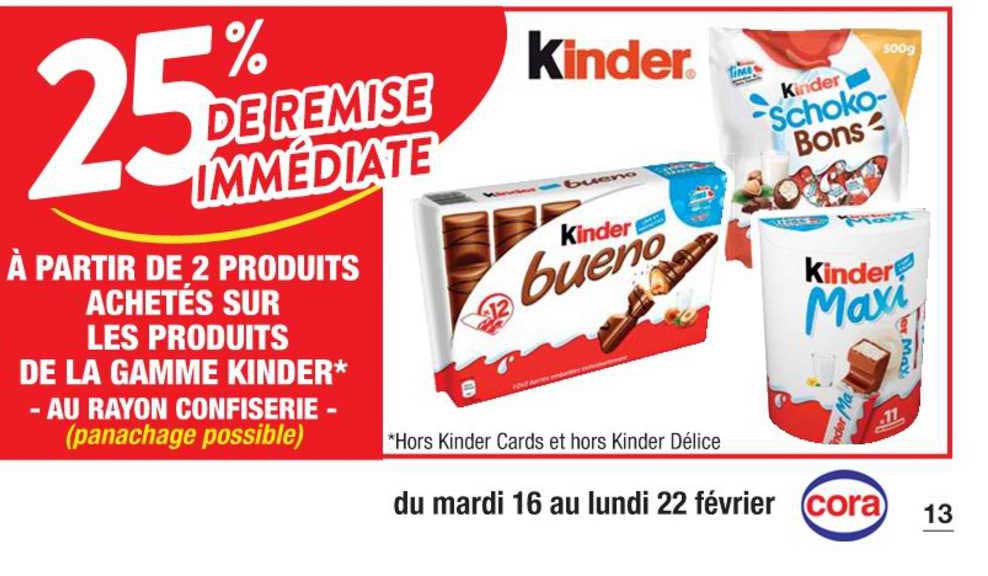Promo Produits De La Gamme Kinder chez Cora - iCatalogue.fr