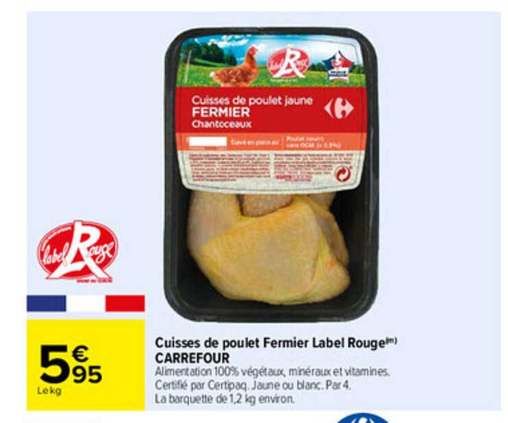 Promo Cuisses De Poulet Fermier Label Rouge Carrefour chez Carrefour ...