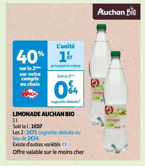 Promo Limonade Auchan Bio chez Auchan - iCatalogue.fr