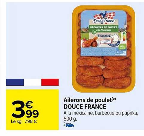 Promo Ailerons De Poulet Douce France chez Carrefour - iCatalogue.fr