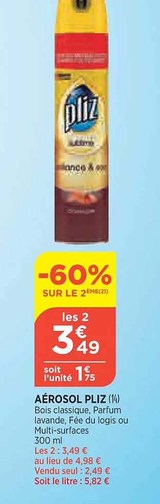 Promo Aérosol Pliz chez Bi1 - iCatalogue.fr