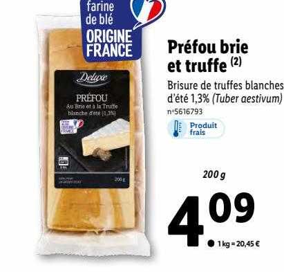 Promo Préfou Brie Et Truffe Deluxe chez Lidl - iCatalogue.fr