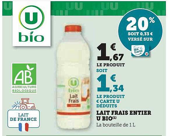 Promo Lait Frais Entier U Bio chez Hyper U - iCatalogue.fr