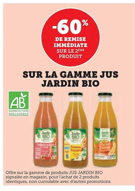 Promo La Gamme Jus Jardin Bio chez Hyper U - iCatalogue.fr