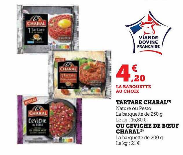 Promo Tartare Charal Ou Ceviche De Bœuf Charal chez Hyper U - iCatalogue.fr