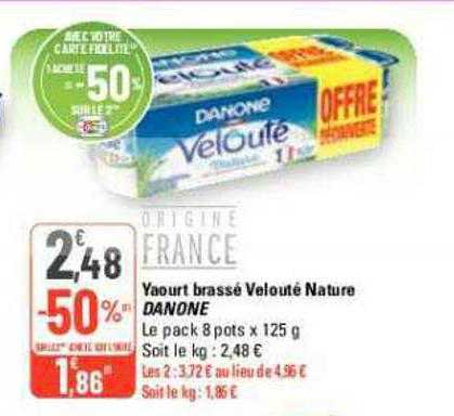 Promo Yaourt Brassé Velouté Nature Danone chez G20 - iCatalogue.fr
