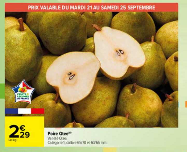 Promo Poire Qtee chez Carrefour - iCatalogue.fr