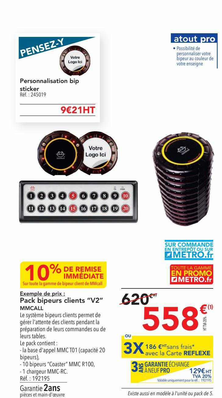 Promo Pack Bipeurs Clients "v2" Mmcall chez METRO - iCatalogue.fr