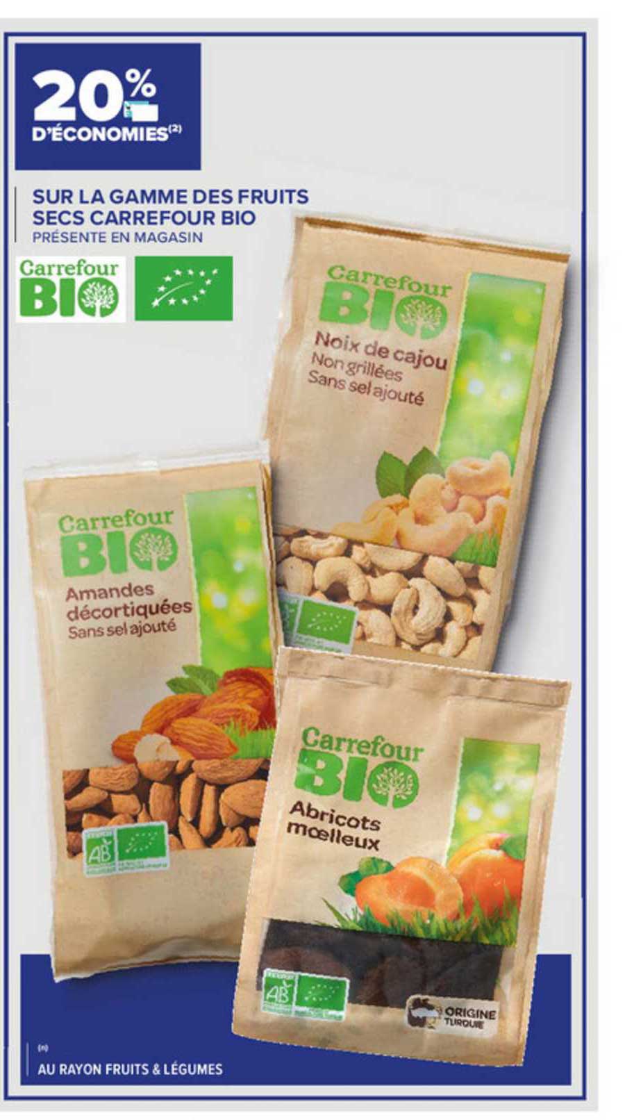 Offre Gamme De Fruits Secs Carrefour Bio chez Carrefour