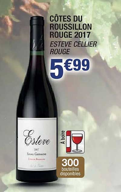 Promo Côtes Du Roussillon Rouge 2017 Esteve Cellier Rouge chez Cora ...