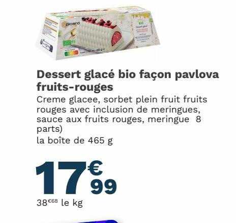 Promo Dessert Glacé Bio Façon Pavlova Fruits-rouges chez Picard ...