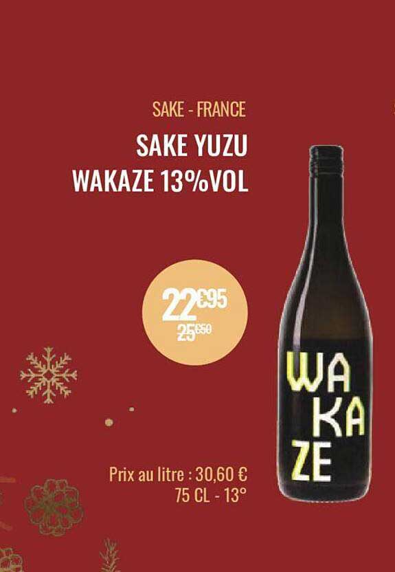 Promo Sake - France - Sake Yuzu Wakaze 13% Vol. chez Nicolas ...