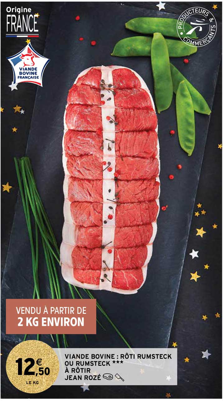 Promo Viande Bovine : Rôti Rumsteck Ou Rumsteck *** à Rôtir Jean Rozé ...