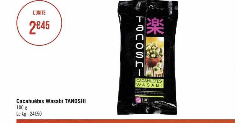 Promo Cacahuètes Wasabi Tanoshi chez Géant Casino - iCatalogue.fr