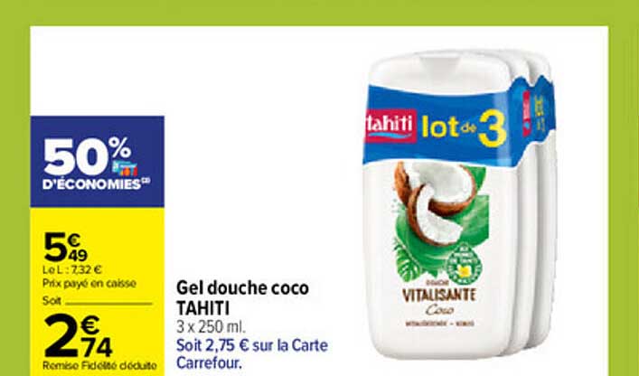 Promo Gel Douche Coco Tahiti chez Carrefour - iCatalogue.fr