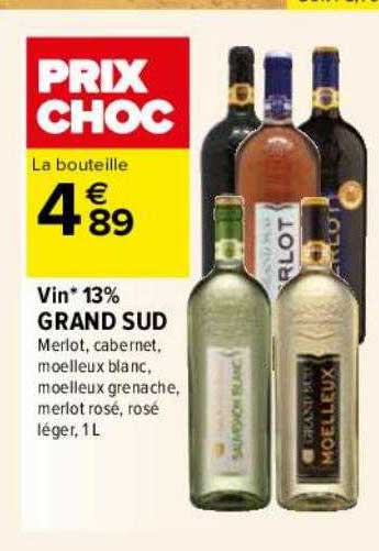 Promo Vin 13% Grand Sud chez Carrefour - iCatalogue.fr