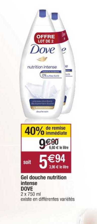Promo Gel Douche Nutrition Intense Dove 40% Remise Immédiate chez Cora ...