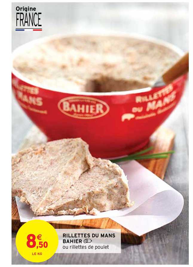 Promo Rillettes Du Mans Bahier chez Intermarché Hyper - iCatalogue.fr