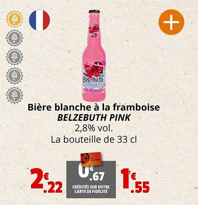 Promo Bière Blanche à La Framboise Belzebuth Pink chez Coccinelle Supermarché - iCatalogue.fr