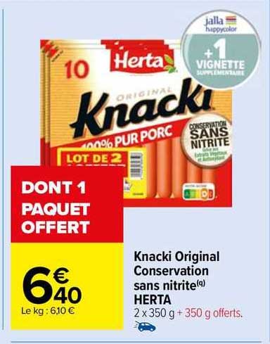 Promo Knacki Original Conservation Sans Nitrite Herta chez Carrefour ...